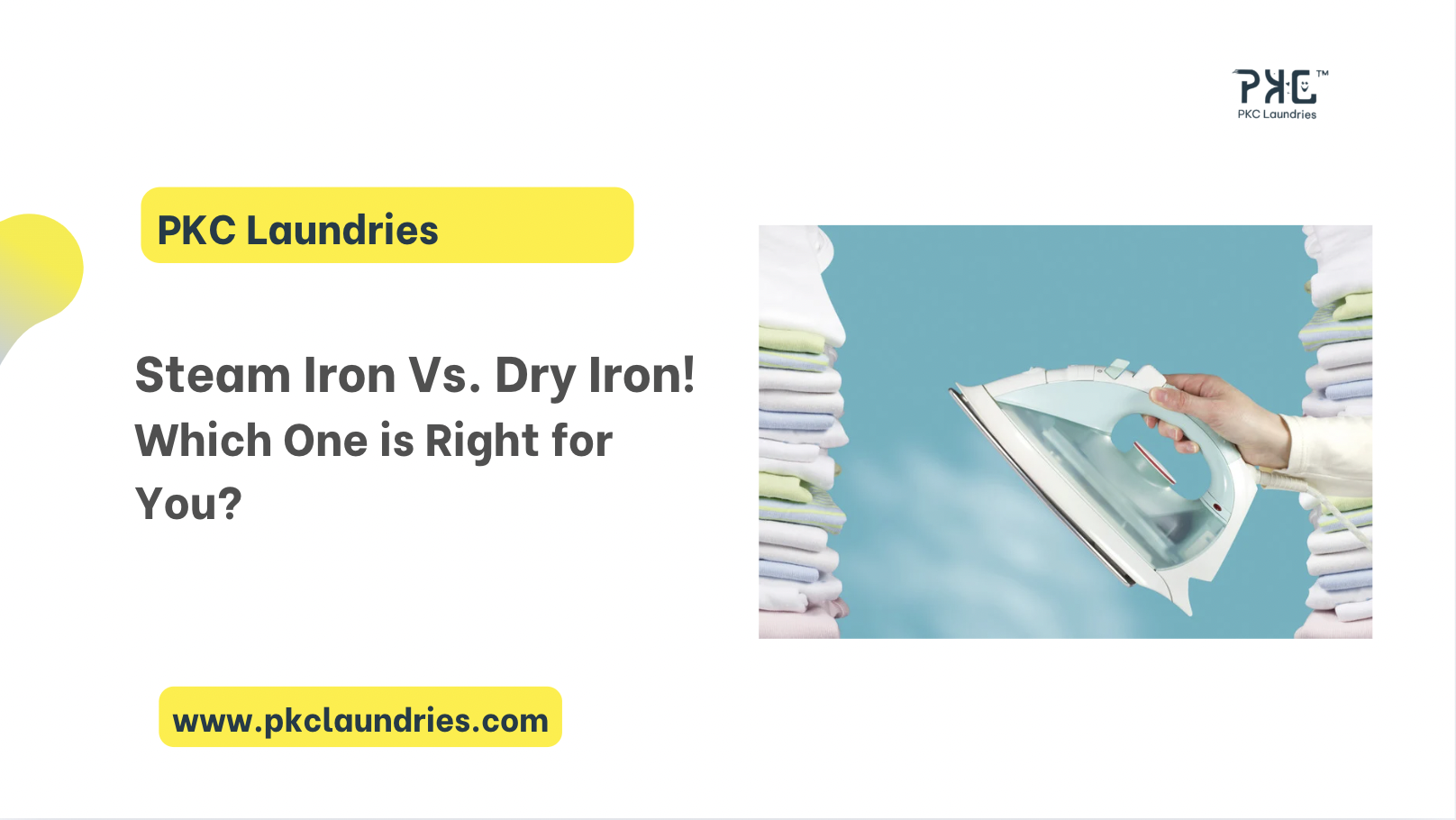 Steam Iron vs. Dry Iron: Which One is Right for You? - PKC Laundries